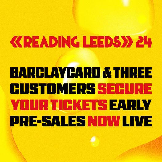READING & LEEDS FESTIVAL NEWS: EXCLUSIVE Barclaycard & Three UK ...